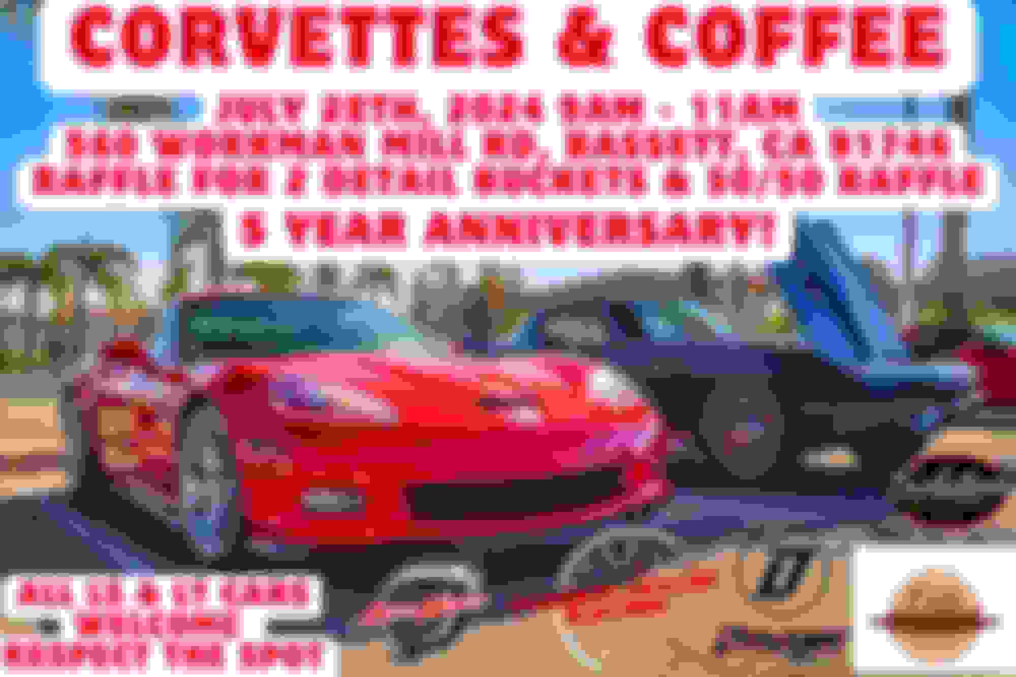 Corvettes & Coffee 5 year anniversary - CorvetteForum - Chevrolet ...