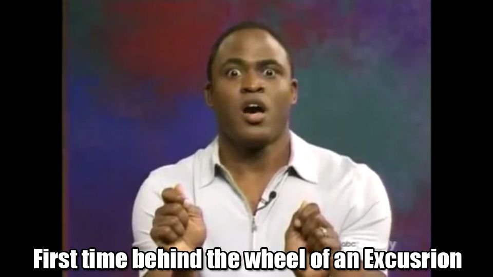 Excursion Memes... - Ford Truck Enthusiasts Forums